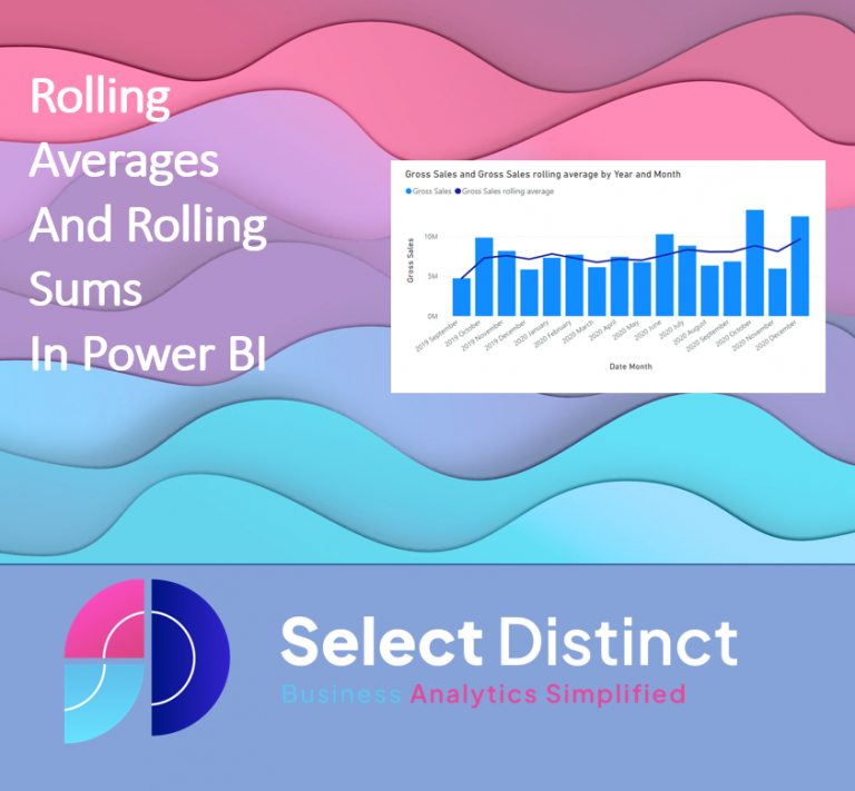 Rolling Averages and Rolling Sums in Power BI - Select Distinct